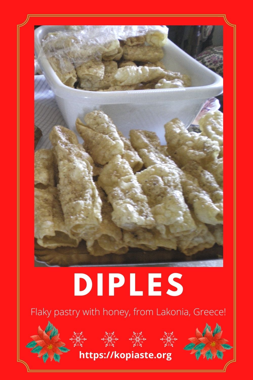 Diples (Traditional Greek Pastry with Honey) - Kopiaste..to Greek ...