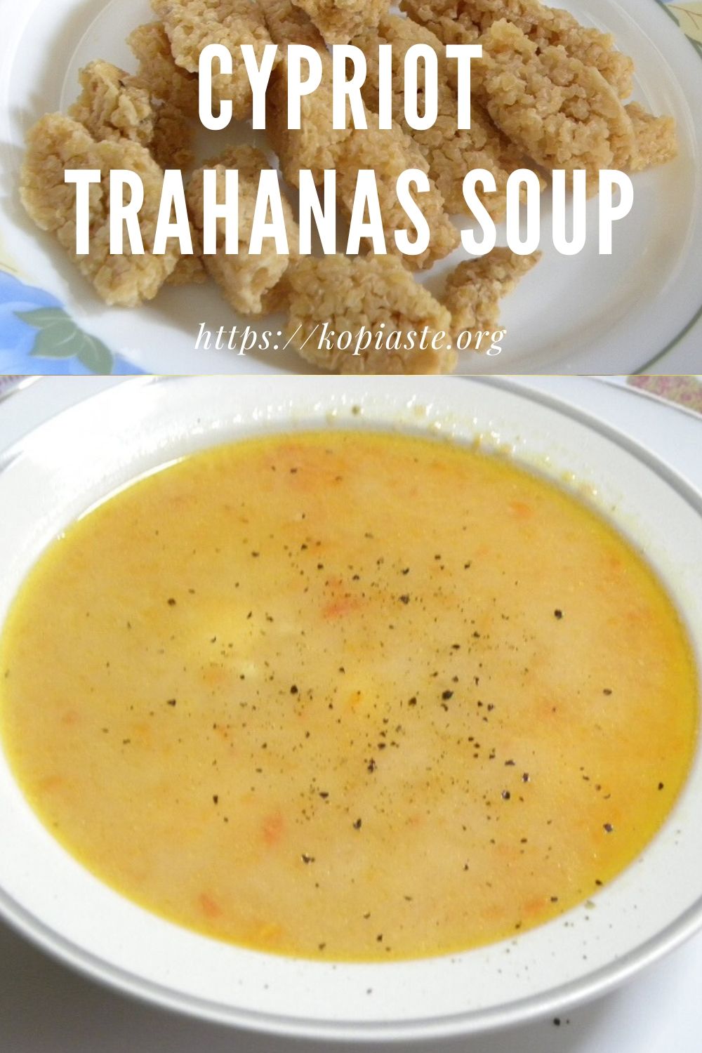 Cypriot Trahanas Soup - Kopiaste..to Greek Hospitality