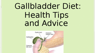 Gallbladder Diet: Foods for Gallbladder Problems