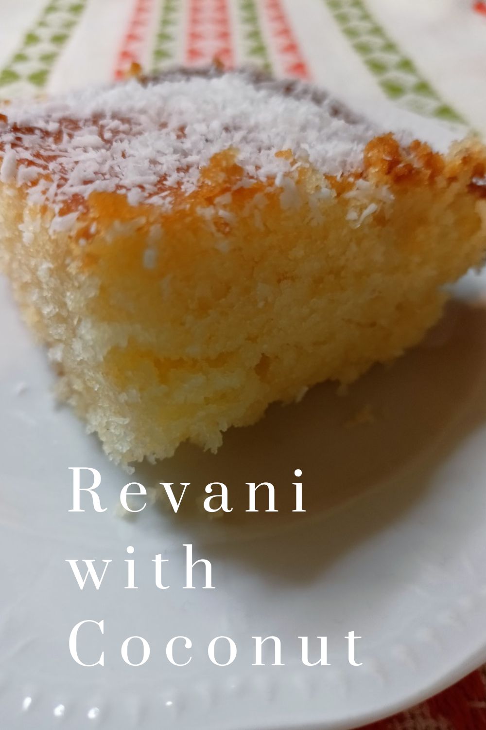 Greek Revani, Made in two ways - Kopiaste..to Greek Hospitality