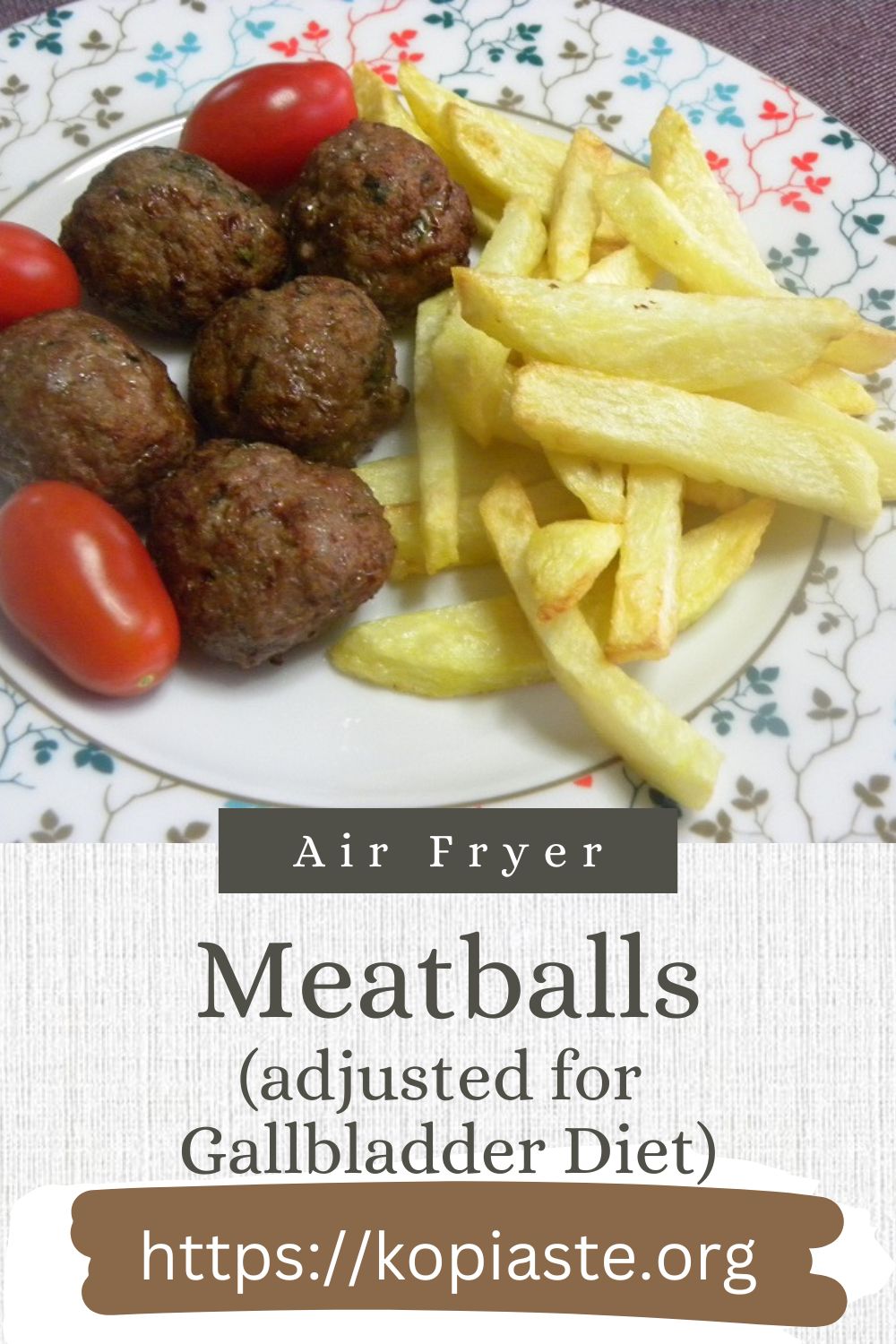 Airfryer Meatballs adjusted for Gallbladder Diet - Kopiaste..to Greek ...
